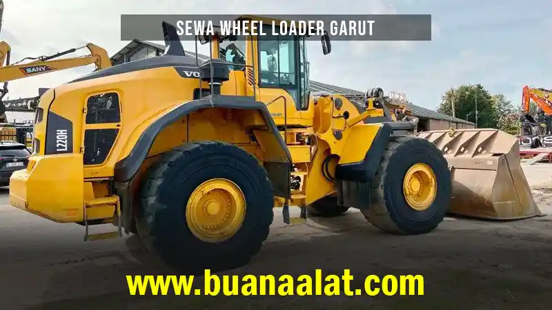 Harga Sewa Wheel Loader Garut Desember 2025 | Buana Alat